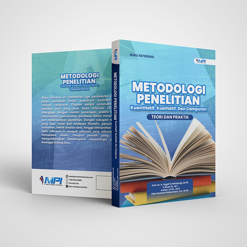 Buku Referensi Metodologi Penelitian Kuantitatif, Kualitatif, Dan Campuran Teori Dan Praktik ...